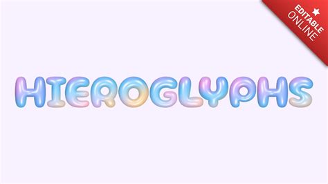 Hieroglyphs | Y2K Bubble Trendy Gradient 3D Font Style | Text Effect Generator