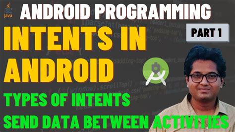 Intent in Android | Explicit & Implicit Intent | Pass Data from One Activity to Another | Part 1 ...