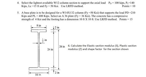 solved 4 select the lightest available w12 column section
