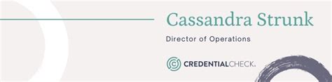 Cassandra Strunk Director Of Operations At Credential Check Corporation Linkedin