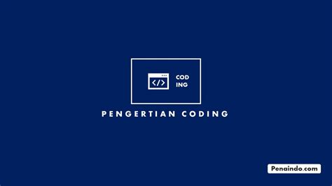 Coding Adalah Pengertian Jenis Dan Coding Pada Web Development