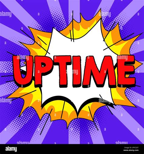 Text Caption Presenting Uptime Internet Concept Time During Which Machine Especially Computer