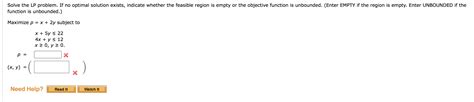 Solved Function Is Unbounded Maximize P X 2y Subject To