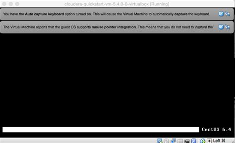 Centos Virtual Machine Cloudera Quick Start Not Booting Stack