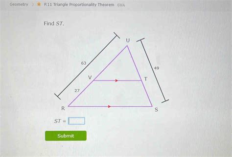 solved geometry p 11 triangle proportionality theorem 6wa find st st