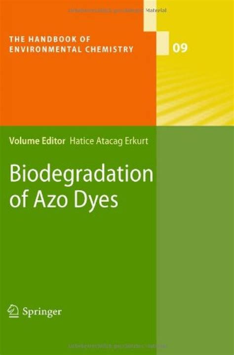Biodegradation Of Azo Dyes Nhbs Academic And Professional Books