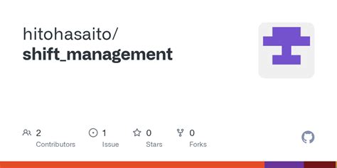 GitHub Hitohasaito Shift Management