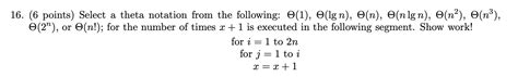 solved 16 6 points select a theta notation from the