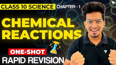 Chemical Reactions 🔥 One Shot Rapid Revision 🔥😨 Chapter 1 Class 10 Science Akshay Sir