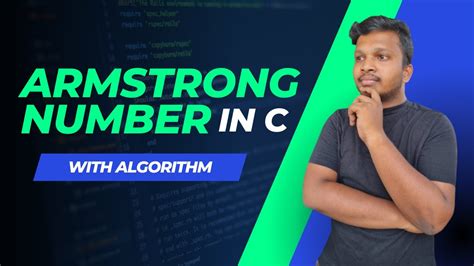 Armstrong Number Using C With Algorithm Youtube
