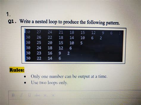 Solved 1 Q1 Write A Nested Loop To Produce The Following Chegg Com