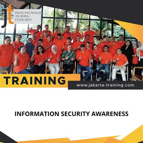 Training Information Security Awareness Informasi Training Terupdate Di Jakarta