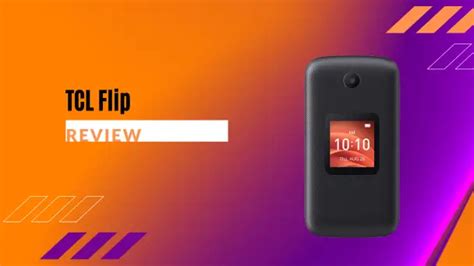 TCL Flip Review Nice UI And Long Lasting Battery PhoneCurious