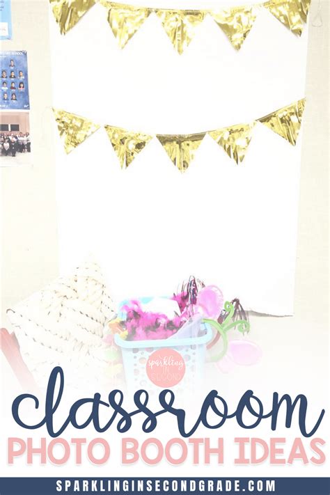 Classroom Photo Booth For The School Year Sparkling In Second Grade Teaching Phonics Photo