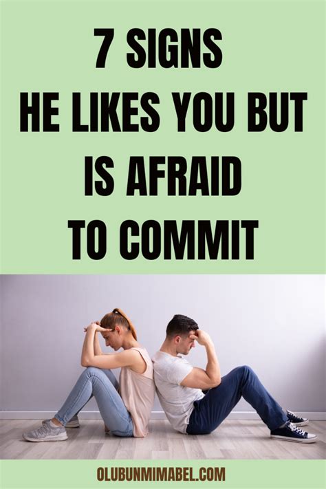 Is He Afraid Of Commitment Or Just Not Into Me 7 Ways To Know Olubunmi Mabel