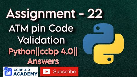 Atm Pin Code Validationassignment 22python Programmingccbp 40