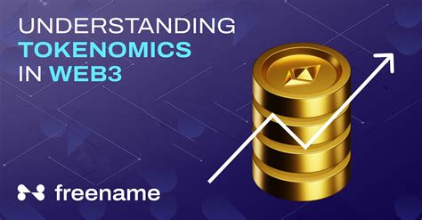 Tokenomics In Web3 Explained