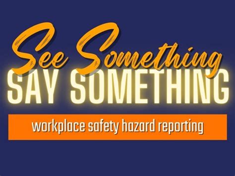 See Something Say Something Building A Culture Of Vigilance