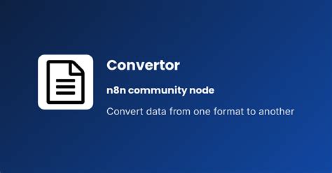 Convertor N8n Community Node Ncnodes