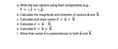 Solved 5 Two Vectors A And B Are Drawn Below Each Tick In Chegg Com