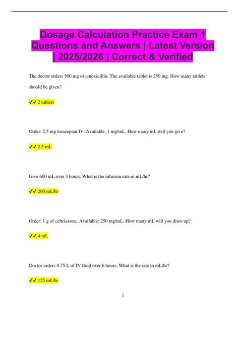 Dosage Calculation Practice Exam 1 Questions And Answers Latest