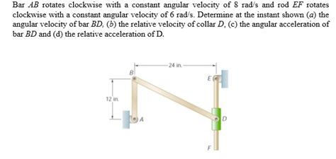 solved bar ab rotates clockwise with a constant angular velocity of 8
