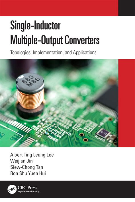 Single Inductor Multiple Output Converters Lee Albert Ting Leung Jin Weijian Tan Siew