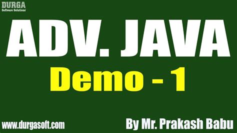 Adv Java Tutorials Demo 1 By Mr Prakash Babu On 20 09 2021 830pm Ist Youtube