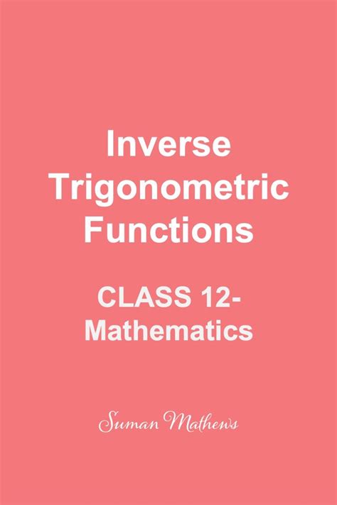 Inverse Trigonometric Functions Class 12