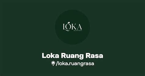 Loka Ruang Rasa Instagram Tiktok Linktree