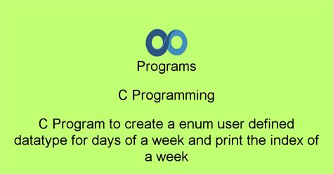 Programs C Programming C Program To Create A Enum User Defined