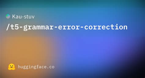 Kau Stuvt5 Grammar Error Correction At Main
