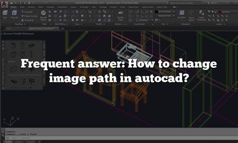 Frequent Answer How To Change Image Path In Autocad