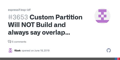 custom partition will not build and always say overlap idfgh 1370