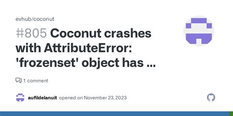 Coconut Crashes With AttributeError Frozenset Object Has No Attribute Append With Python