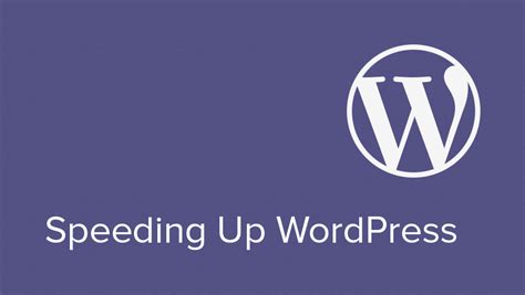 how to speed up wordpress make a website hub