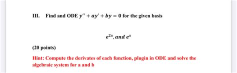 solved iii find and ode y ay by 0 ﻿for the given