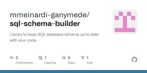 GitHub Mmeinardi Ganymede Sql Schema Builder Library To Keep SQL Database Schema Up To Date