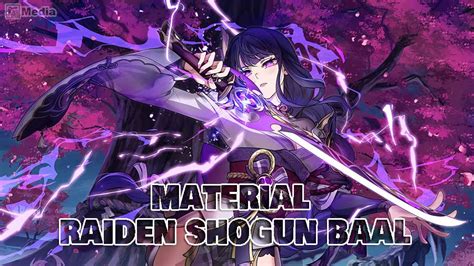 Material Ascension Dan Talent Raiden Shogun Baal Begini Cara Mendapatkannya