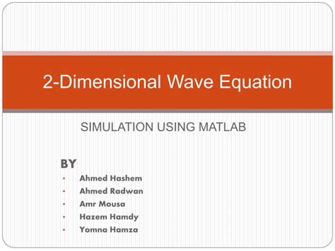 2 Dimensional Wave Equation Analytical And Numerical Solution Pptx Physics Science