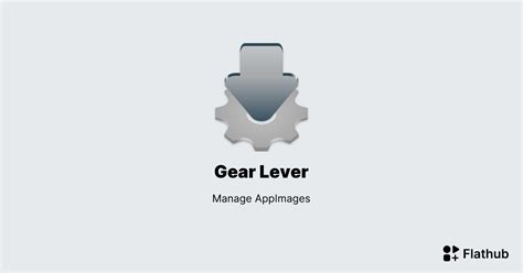 Asebded N Gear Lever ɣef Linux Flathub Asebded N Gear Lever ɣef Linux Flathub