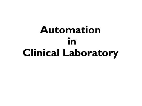 Lab Automation Final Version Pptx