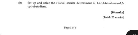 Solved B Set Up And Solve The Hückel Secular Determinant Of