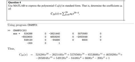 Solved Question Use MATLAB To Express The Polynomial Chegg