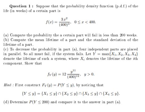 Solved Question 1 Suppose That The Probability Density Chegg Com