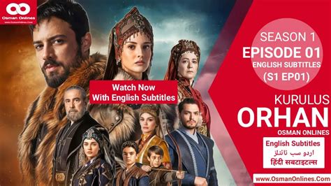 Kurulus Orhan Season 1 Episode 1 With English Subtitles