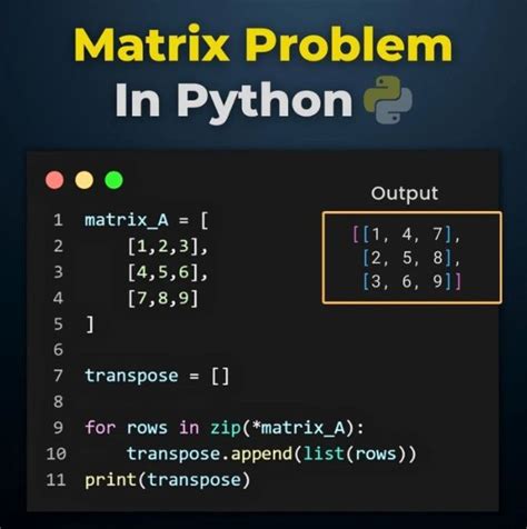 Python Matrix Zipfunction Transpose Coding Programming