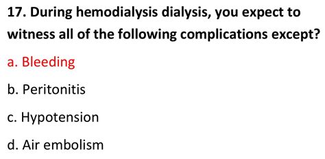 Solved 17 During Hemodialysis Dialysis You Expect To