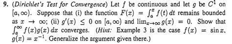 Solved 9 Dirichlets Test For Convergence Let F Be