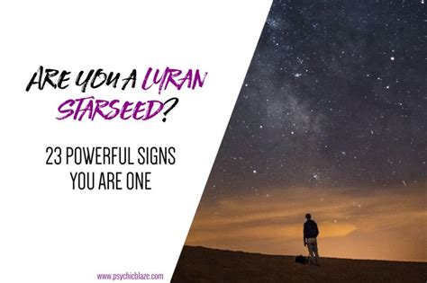 Are You A Lyran Starseed 23 Powerful Signs To Confirm